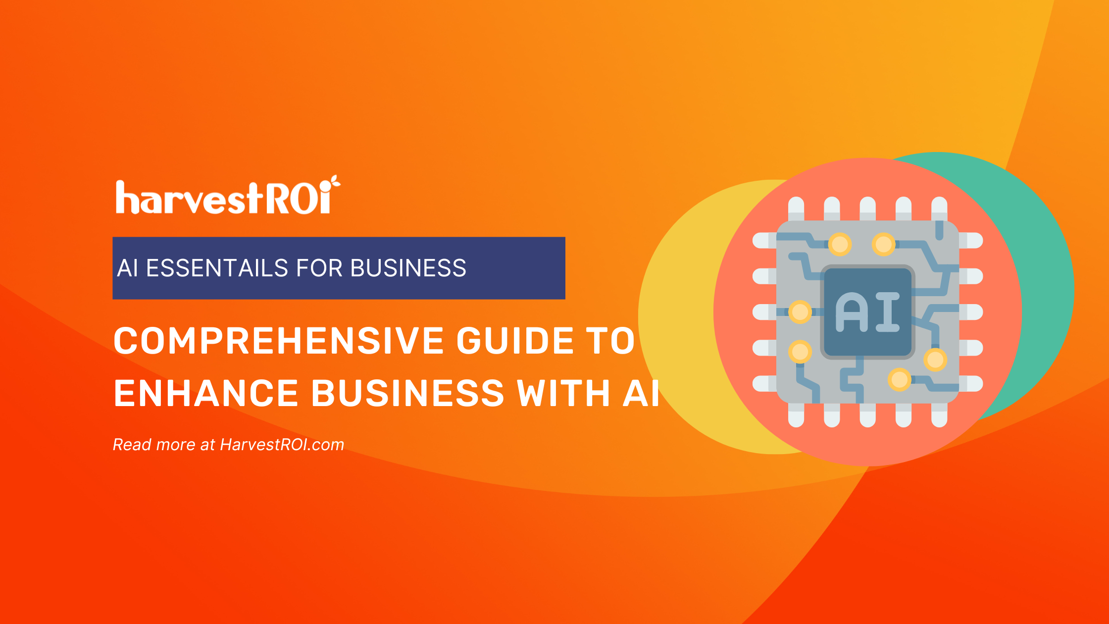 AI Essentials for Business: A Comprehensive Guide to Increasing Sales ...